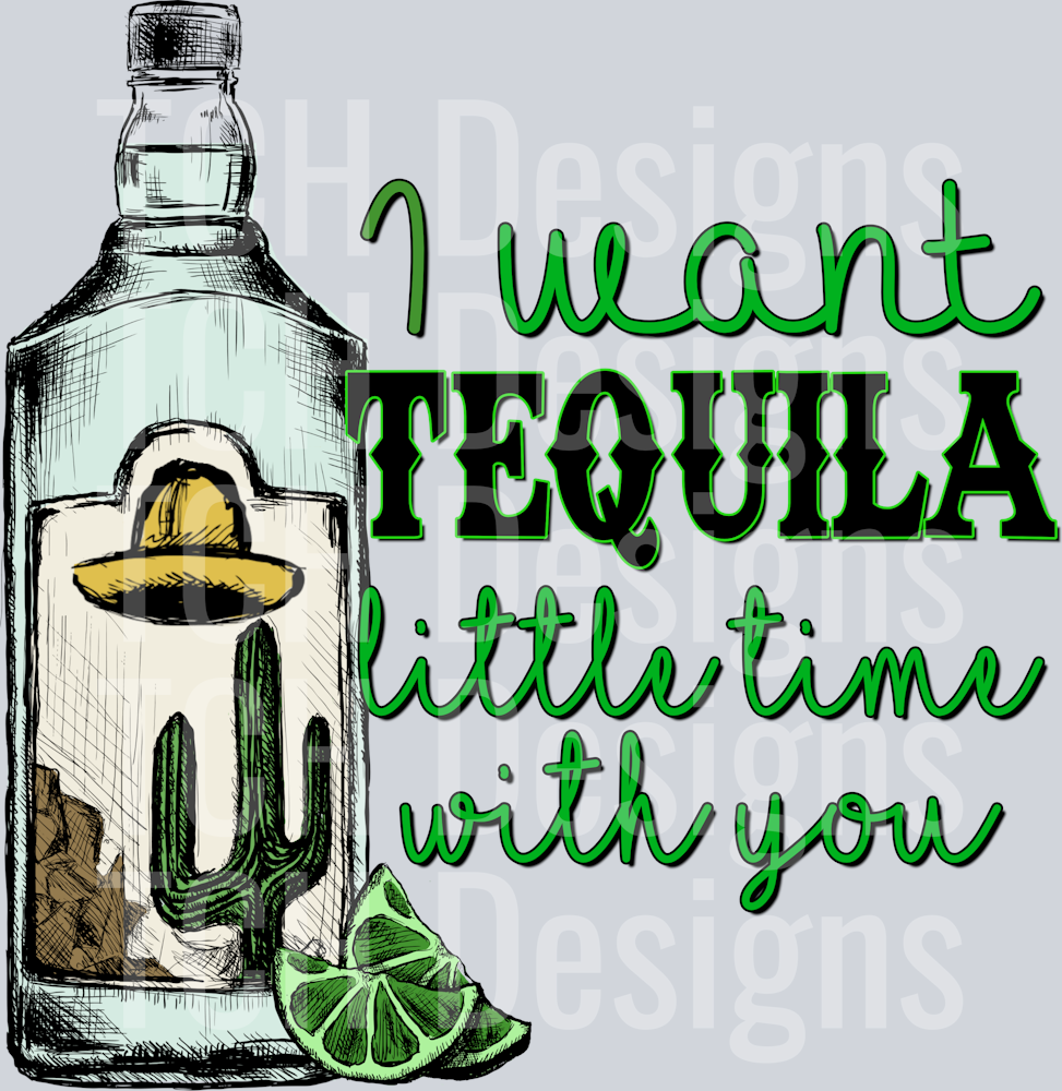 tequila time – TCH Designs